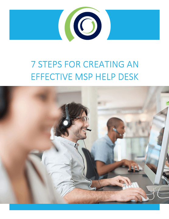 Ebook : 7 Steps for creating an effective MSP help desk - OnPage Ebook : 7 Steps for creating an effective MSP help desk - OnPage