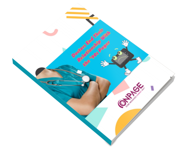 Pagers in the 90s | Doctors End Relationship With '90s pagers - OnPage